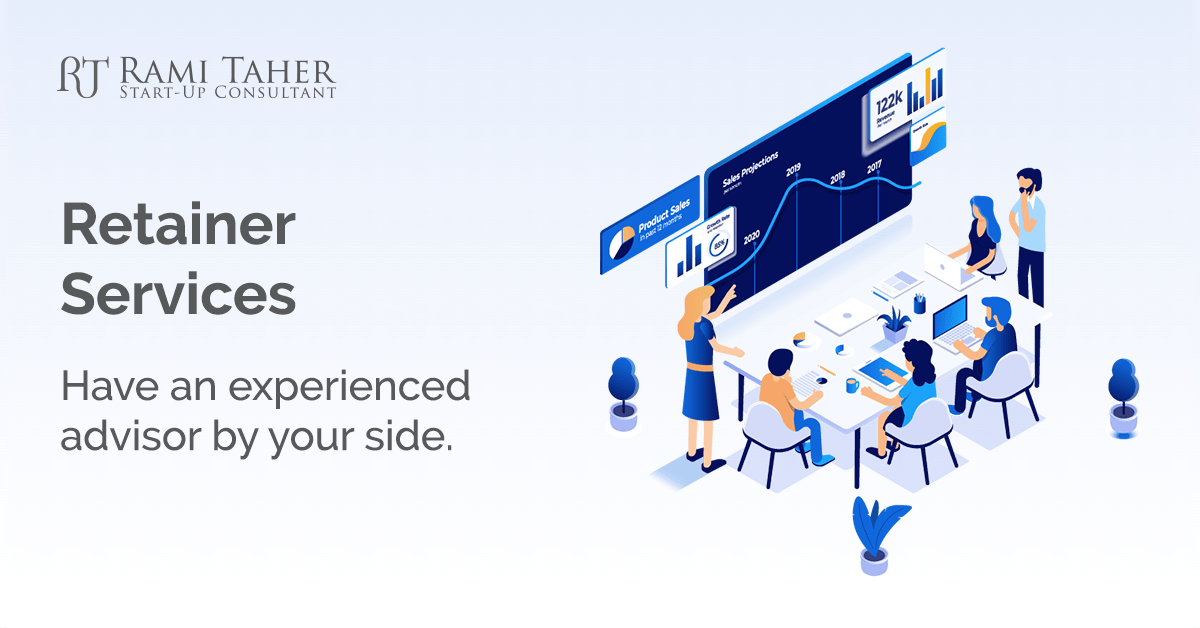 Retainer Services | Rami Taher, Startup Consultant